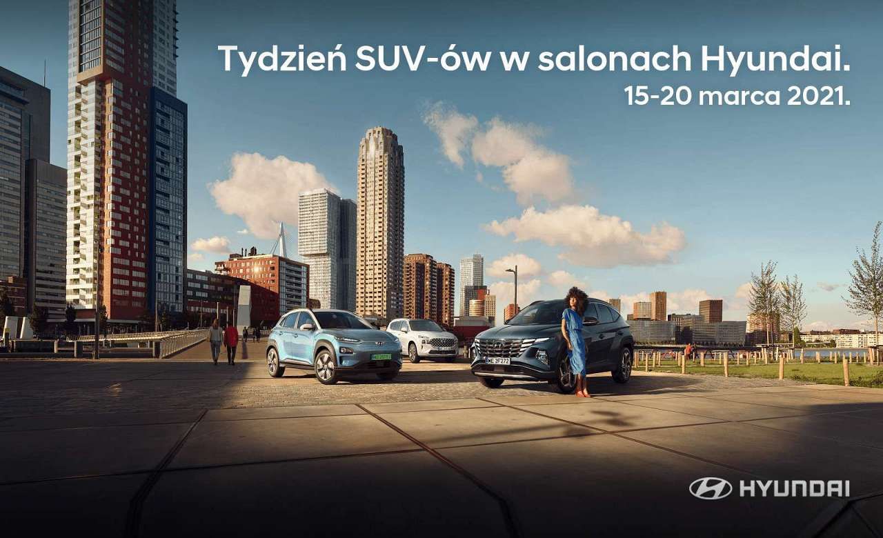TYDZIEŃ SUV-ÓW HYUNDAI 15 - 20 MARCA 2021 GRUPA GEZET